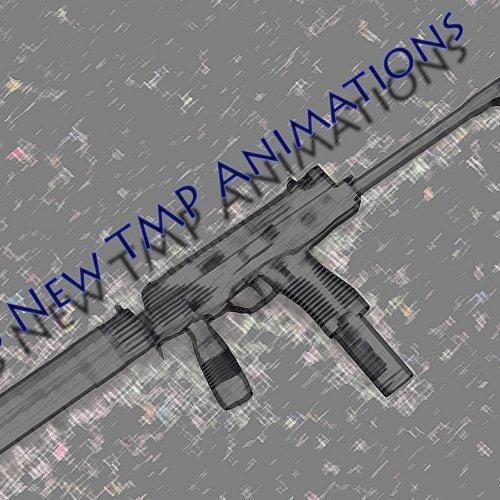 TMP - TMP - Counter-Strike: Source - Weapon models - Source Warehouse (HL2) - Zeej Animations