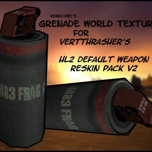 Grenade World Reskin Pack - Grenades - Half-Life 2 - Модели оружия ...